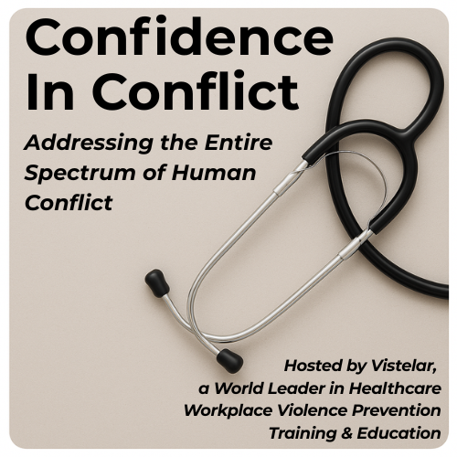 Mastering Confident Redirection in Healthcare | Podcast | Vistelar